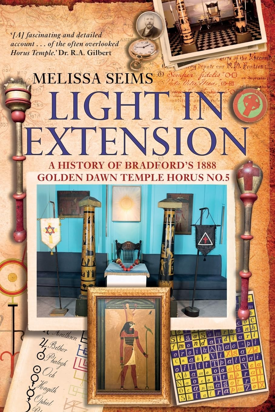 Review: “Light In Extension: a history of Bradford’s 1888 Golden Dawn ...